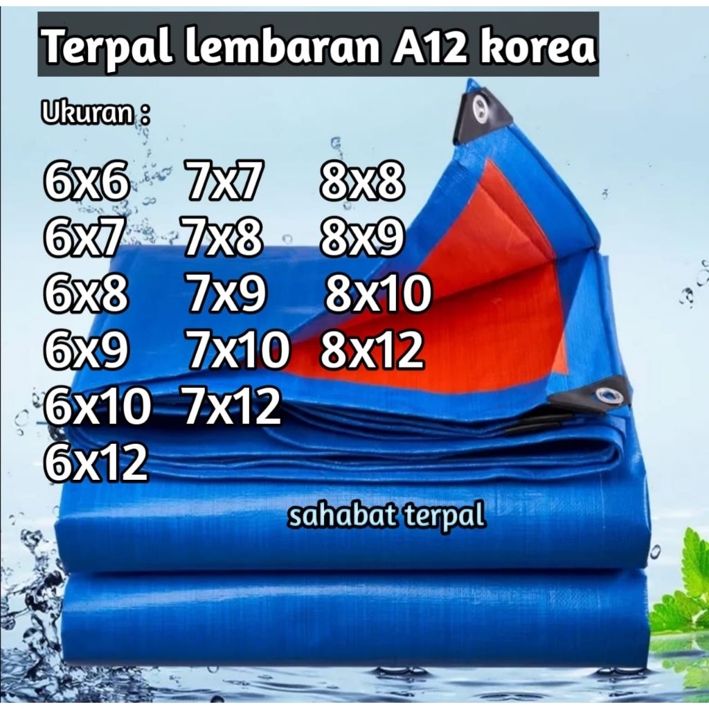 Jual Terpal A12 korea Anti Air Tebal awet ukuran 6x6 6x7 6x8 6x9 6x10 ...