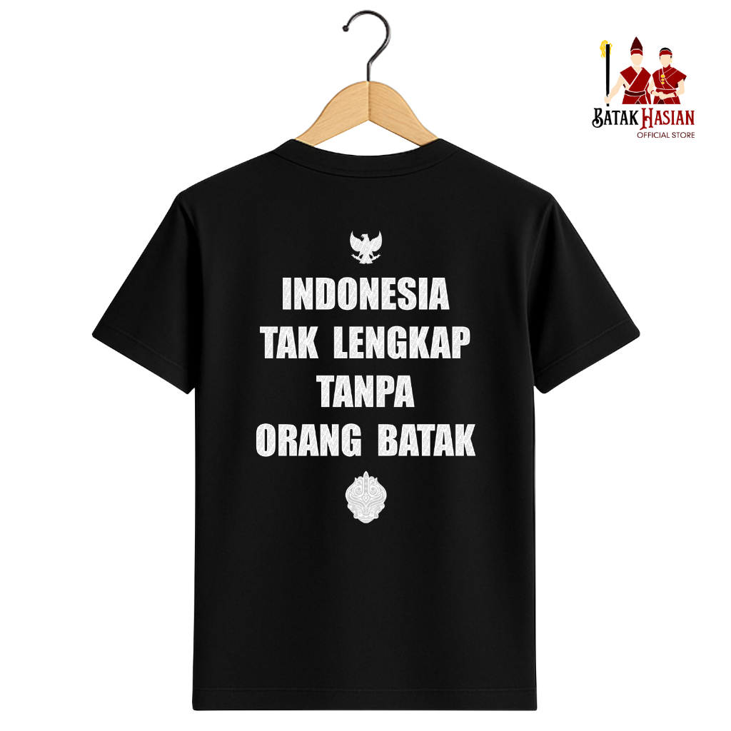 Jual INDONESIA TAK LENGKAP TANPA ORANG BATAK - Kaos Batak - Katun ...