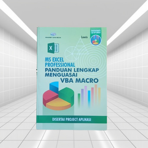 Jual Buku MS EXCEL PROFESSIONAL PANDUAN LENGKAP MENGUASAI VBA MACRO (DISERTAI PROJECT APLIKASI ...