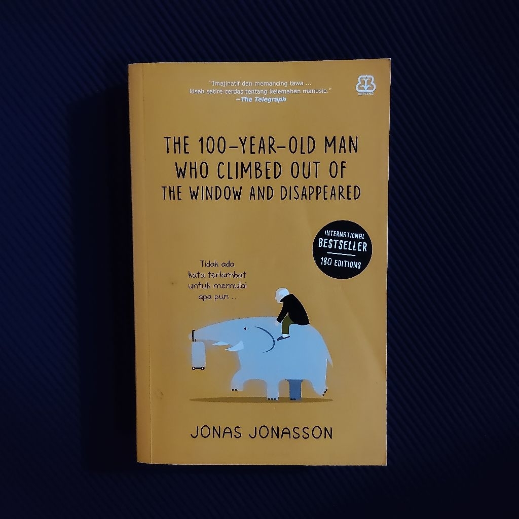 Jual Buku Original • The 100 Years Old Man Who Climbed Out Of The ...