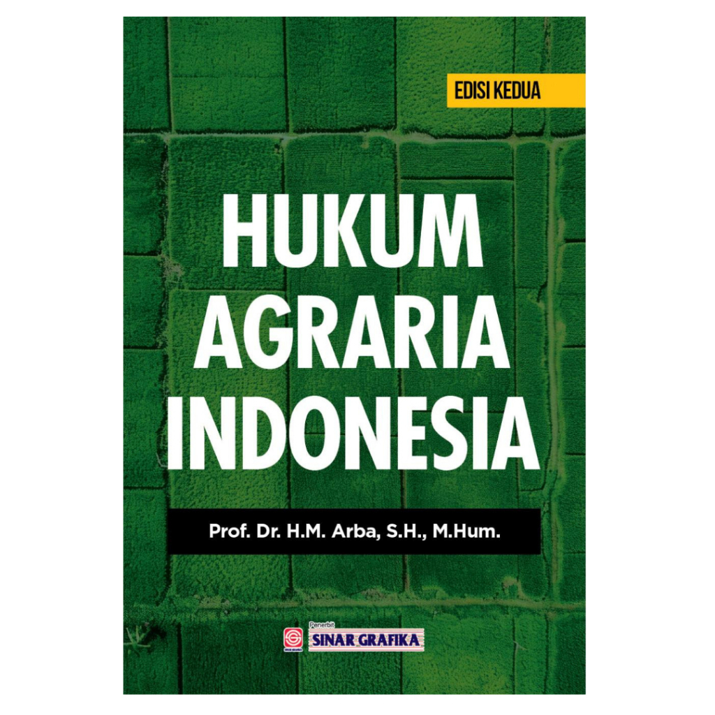 Jual Buku Hukum Agraria Indonesia Edisi Kedua - M. Arba Sinar Grafika | Shopee Indonesia