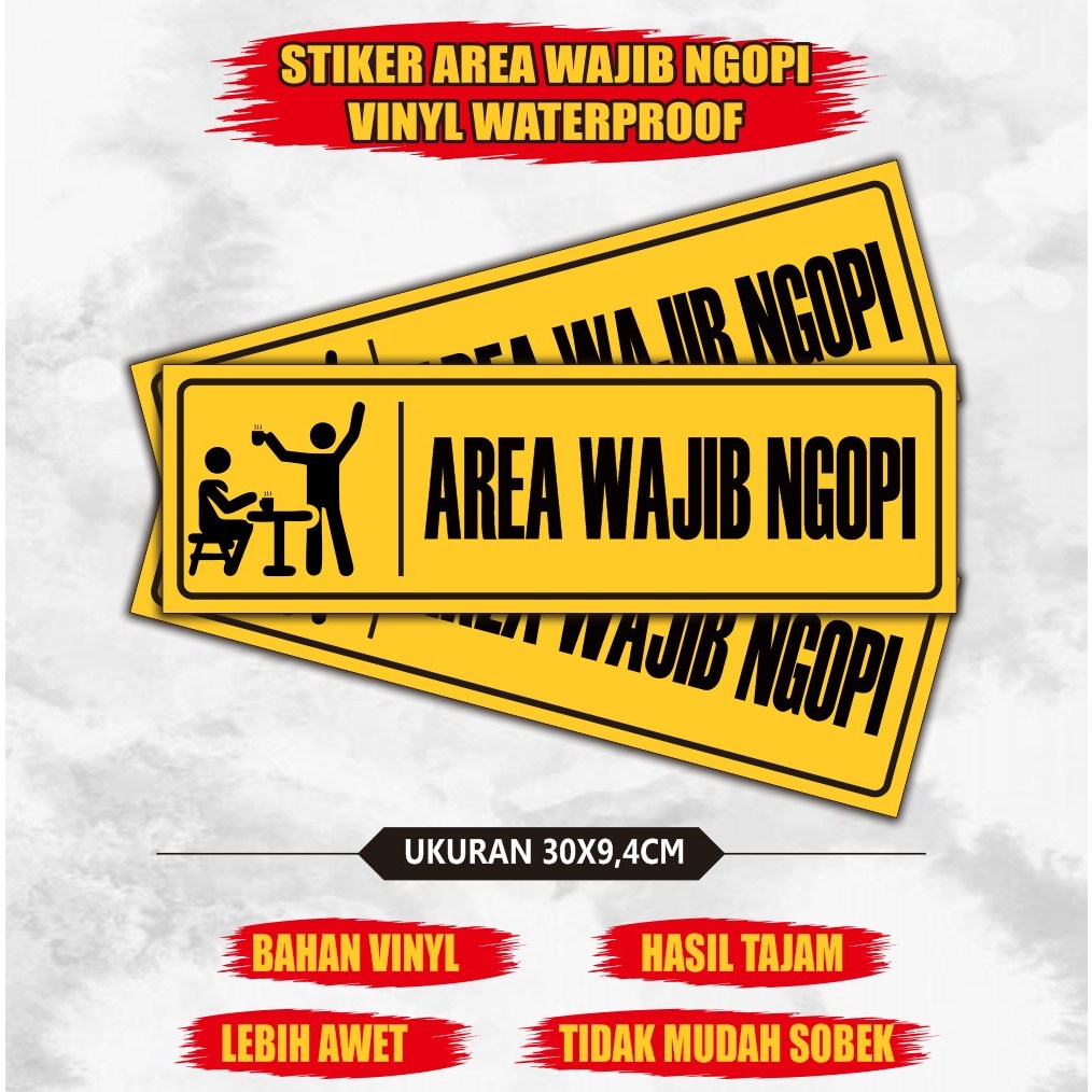 Jual Stiker vinyl area wajib ngopi - stiker area wajib ngopi | Shopee ...