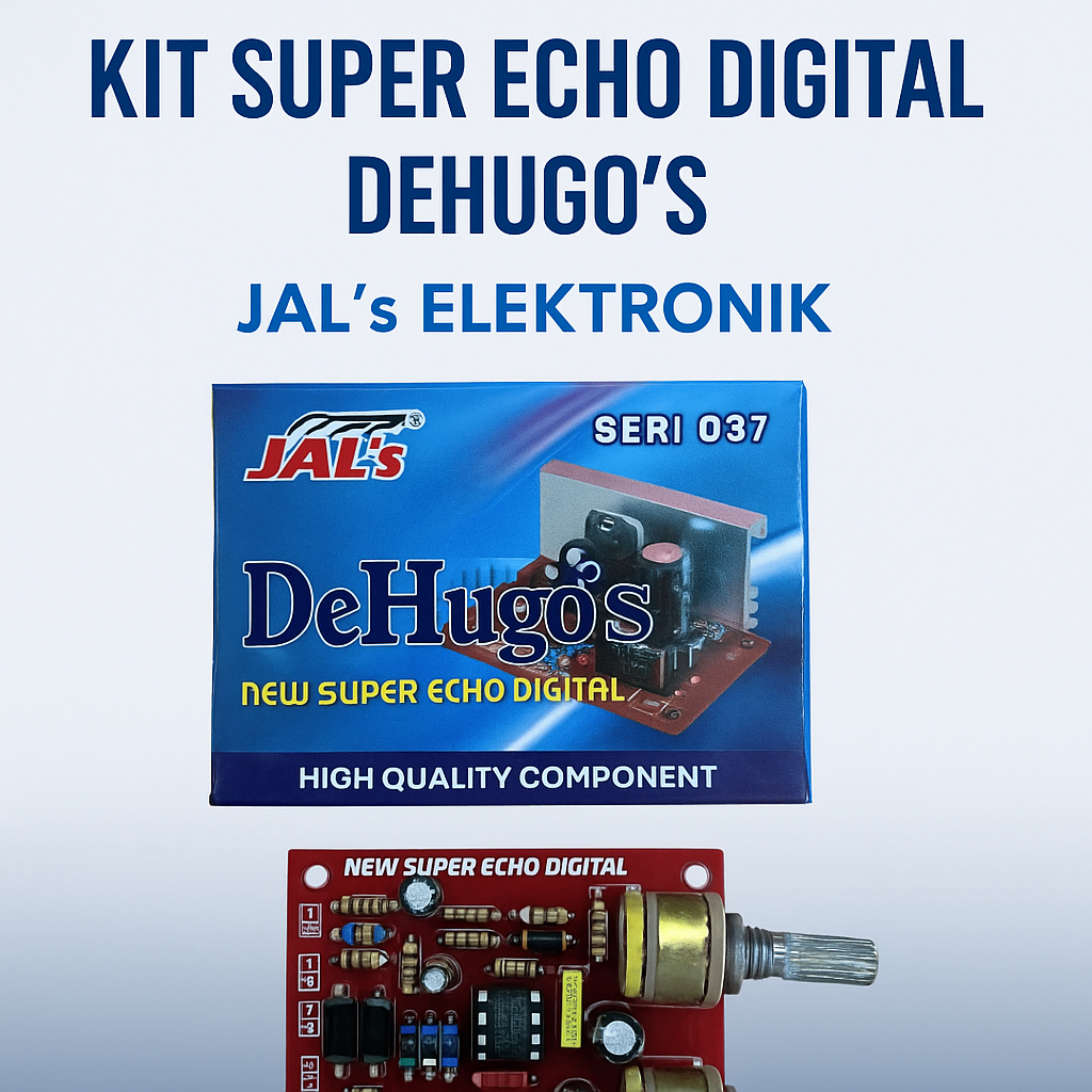 Jual Kit Super Echo Digital DeHugo’s Seri 037 – JAL's ELEKTRONIK ...