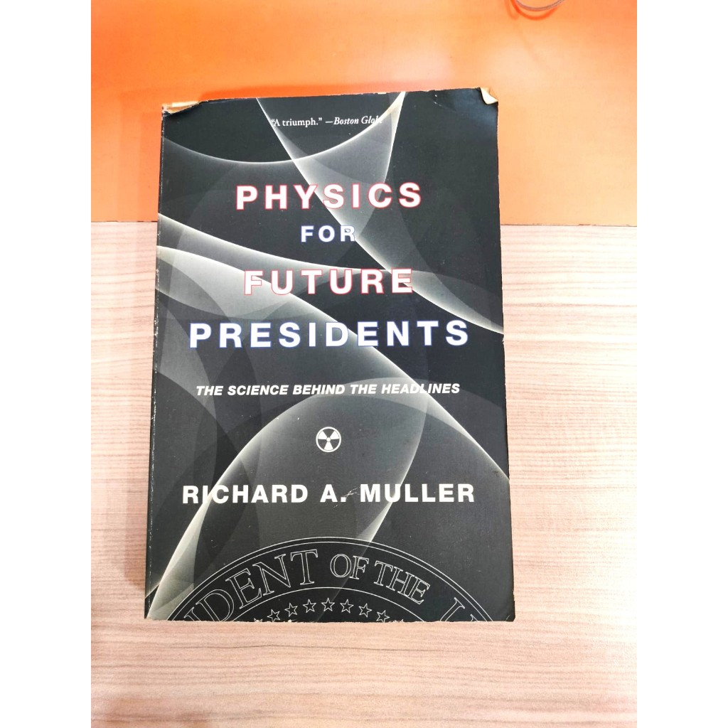 Jual Buku Import Inggris Physics for Future Presidents - The Science Behind the Headlines ...