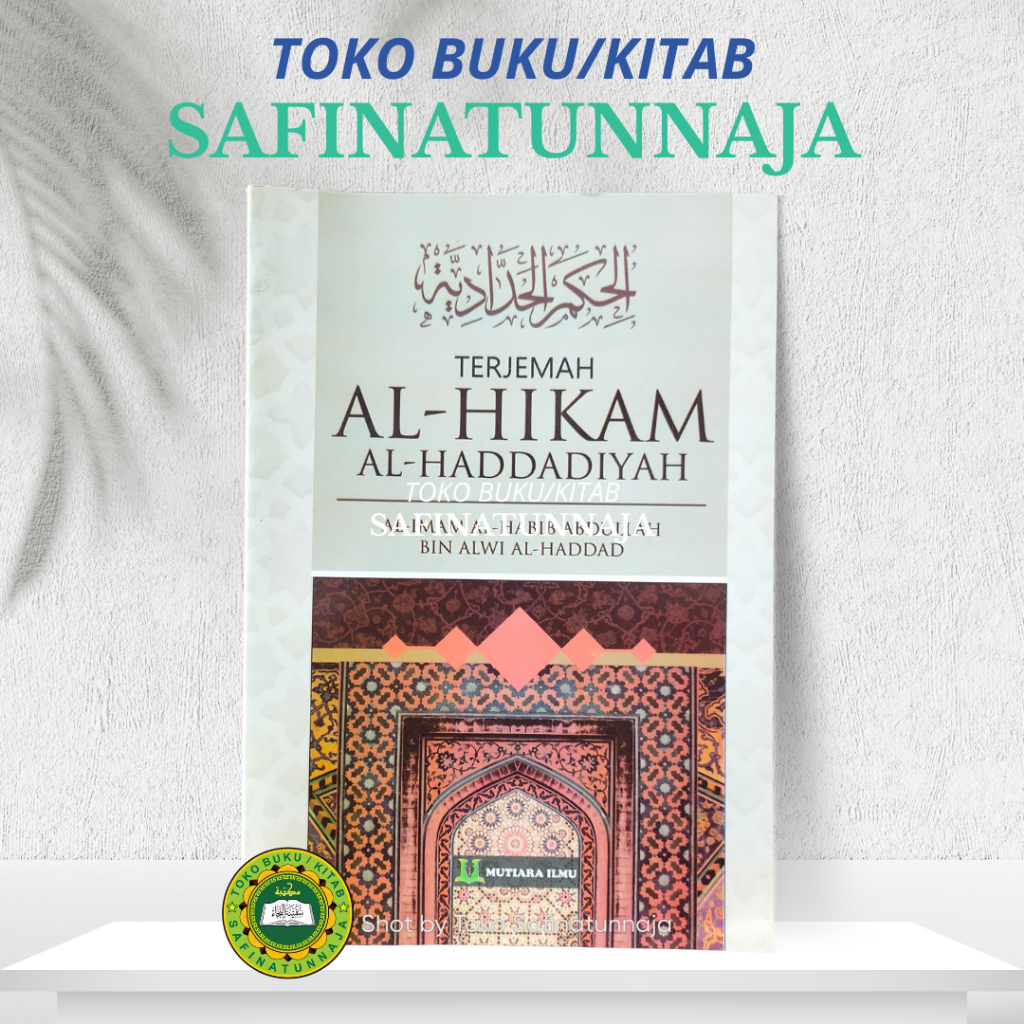 Jual Buku Terjemah Al Hikam Al Haddadiyah - Al Imam Al Habib Bin Alwi ...