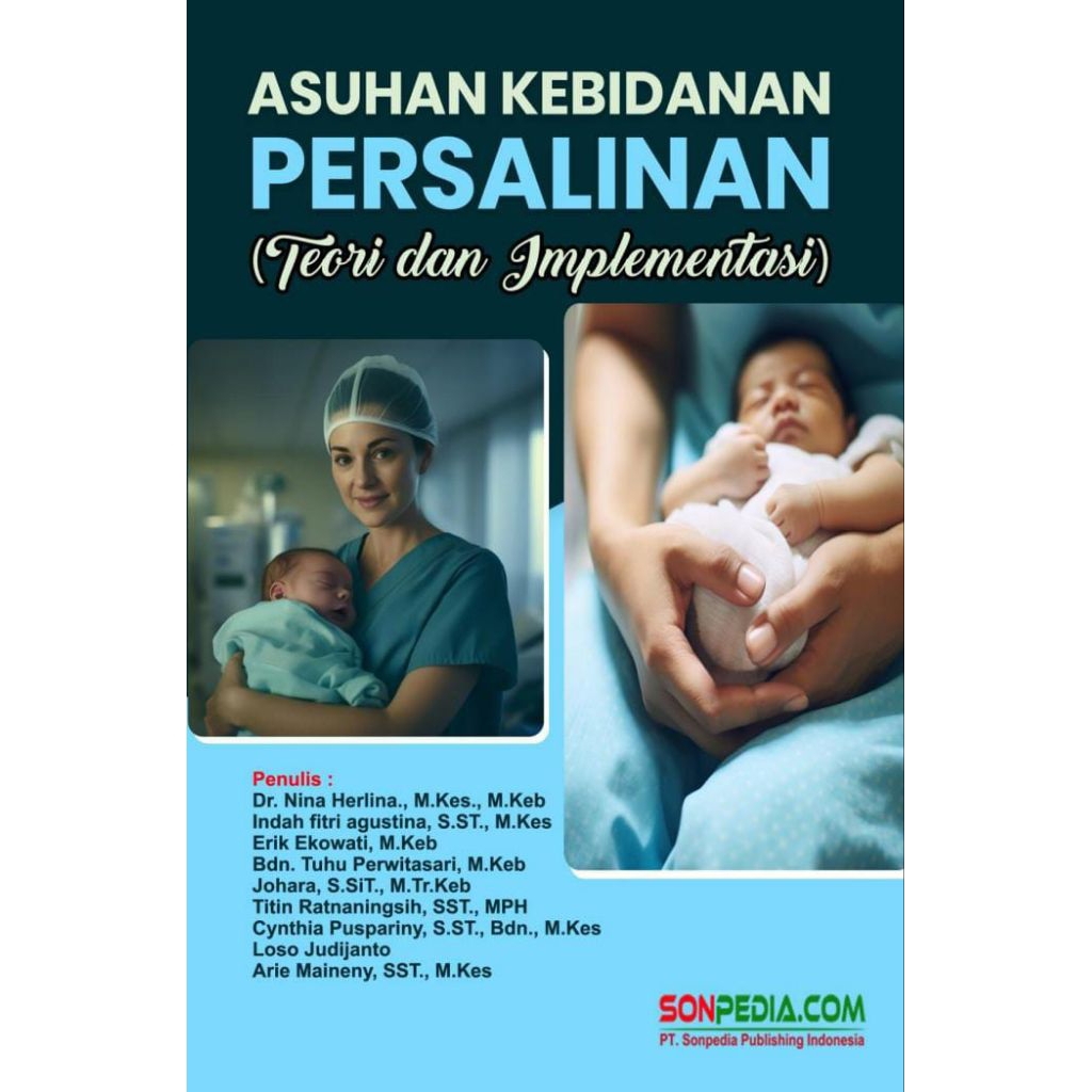 Jual BUKU ASUHAN KEBIDANAN PERSALINAN teori & implementasi | Shopee ...