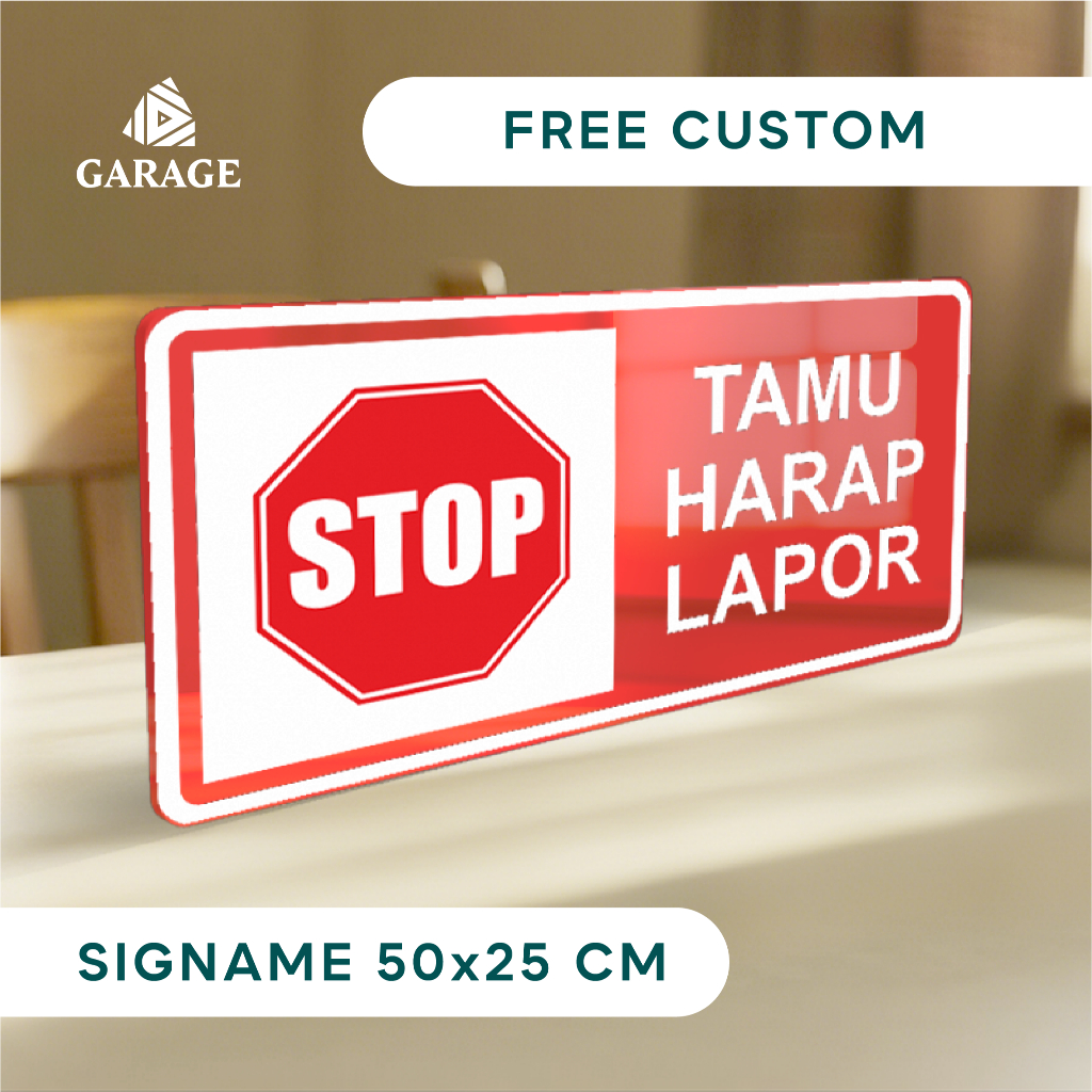 Jual Akrilik Signame Tamu Harap Lapor 25 CM x 50 CM / Papan Tanda ...