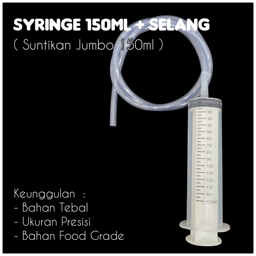 Jual SUNTIKAN 150ML + SELANG ( SYRINGE 150ML + SELANG ) / SPUIT 150ML ...