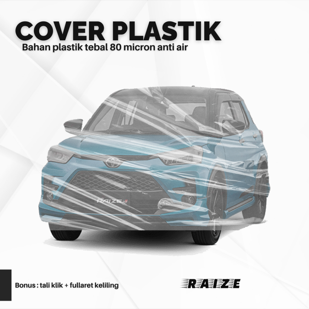 Jual Plastik Transparan 80 MICRON Body Cover Mobil Raize Sarung Mobil ...