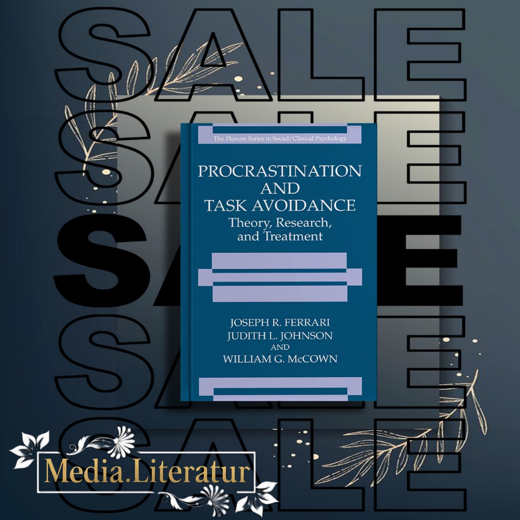 Jual Procrastination and Task Avoidance: Theory, Research, and ...