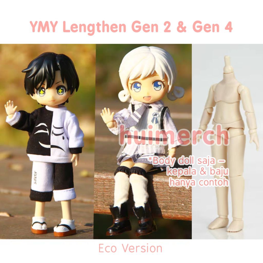 Jual YMY GEN 2 GEN 4 Scholar Lengthen ECO Body Untuk Nendoroid Doll YMY ...