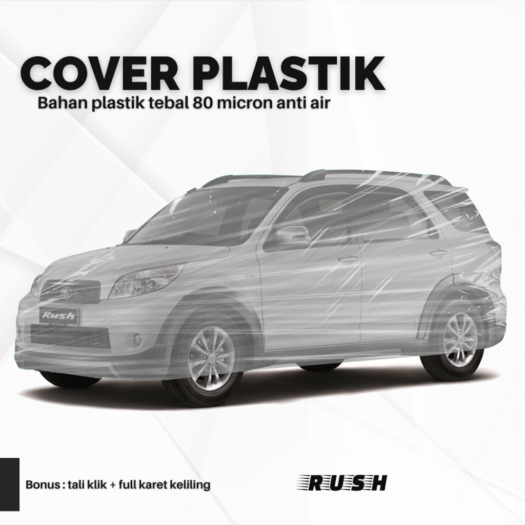 Jual Plastik Transparan Tebal 80 MICRON Body Cover Mobil RUSH Sarung ...