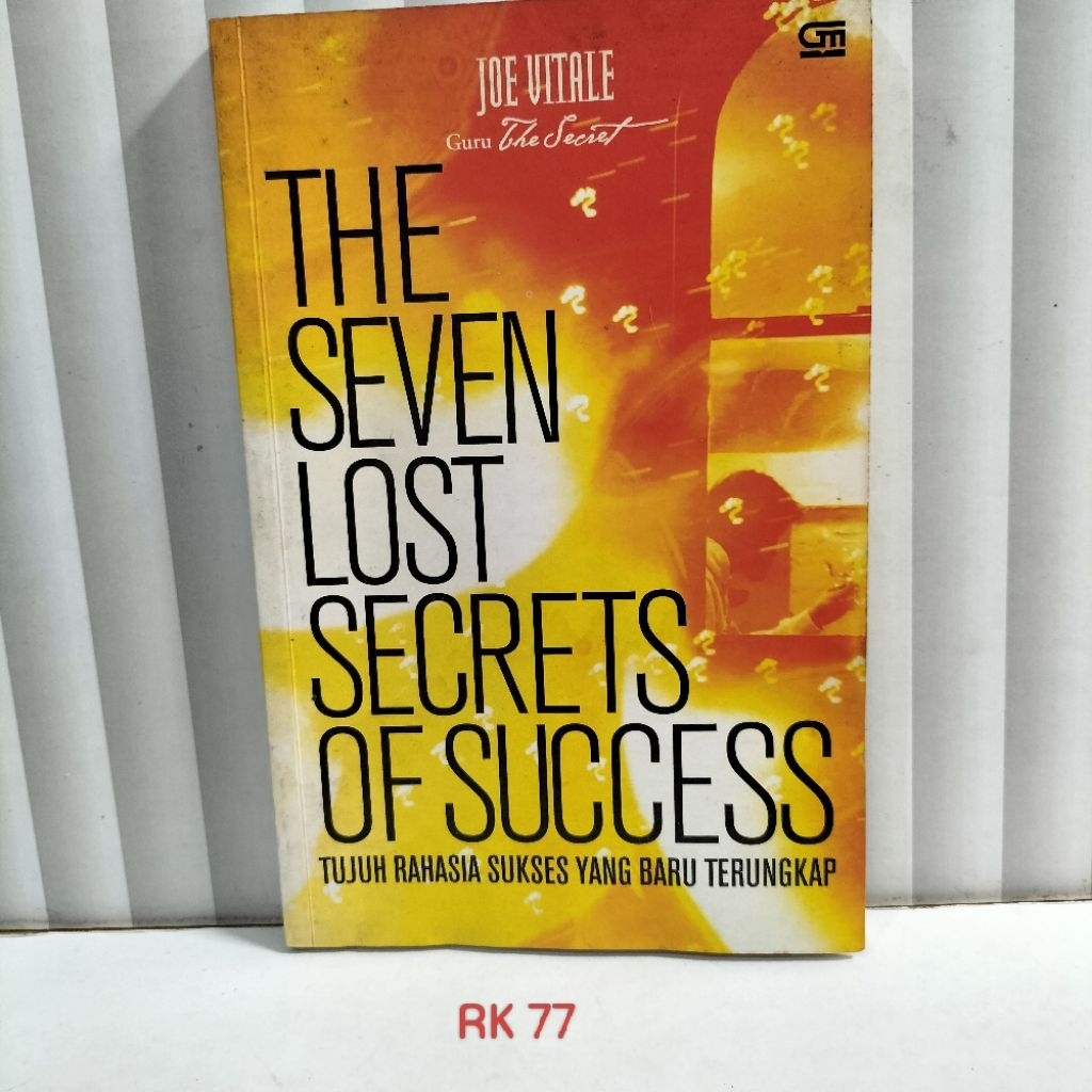 Jual Buku THE SEVEN LOST SECRETS OF SUCCEESS / TUJUH RAHASIA SUKSES ...