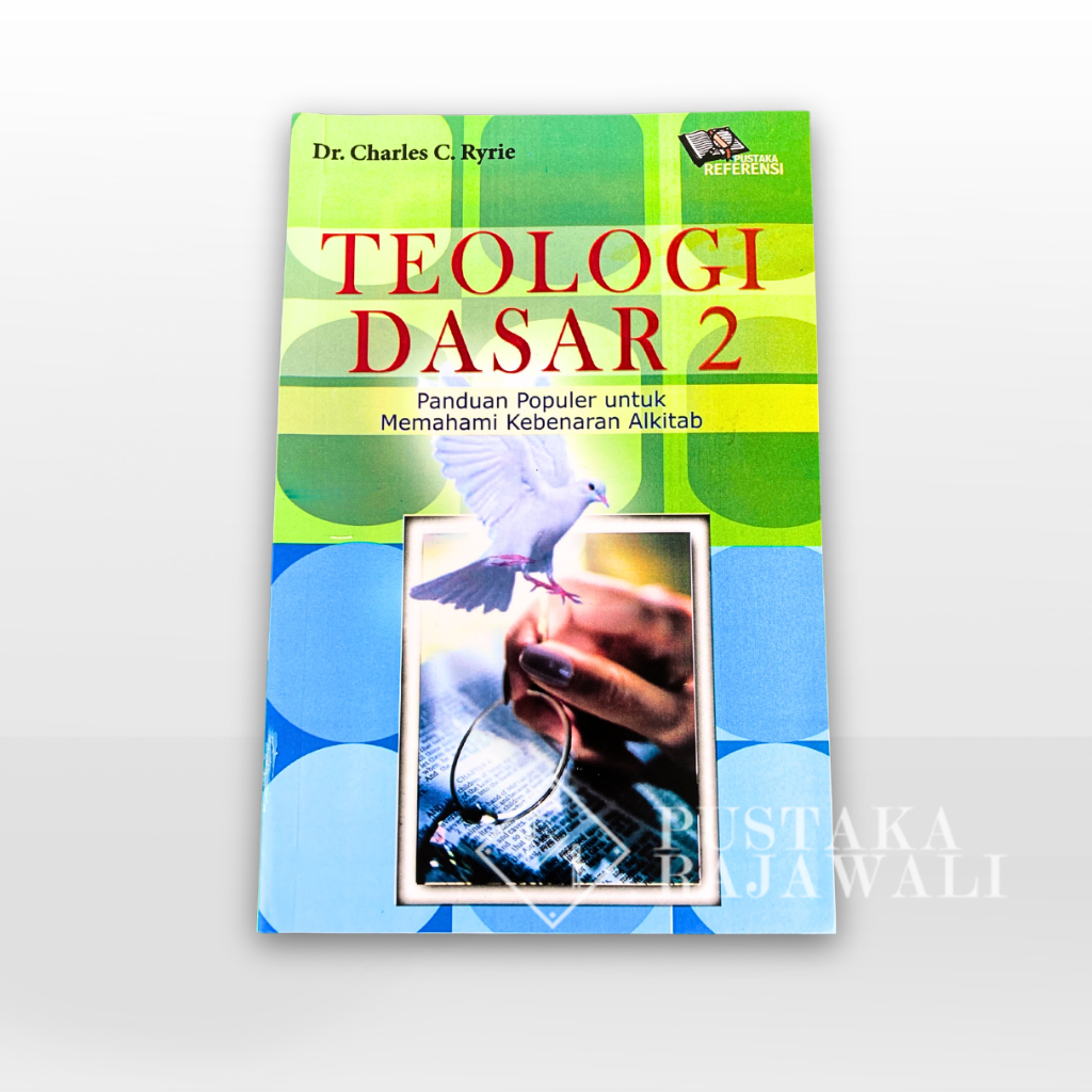 Jual Buku Teologi Dasar 2 : Panduan Populer untuk Memahami Kebenaran ...