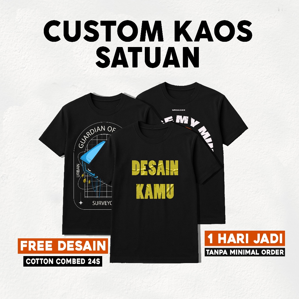 Jual Kaos Custom Sablon Cotton Combed 24s | sablon kaos satuan | kaos komunitas | Kaos kelas ...