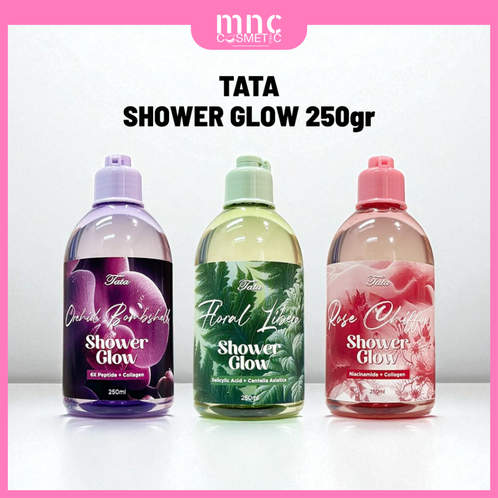Jual TATA - Shower Glow Body Wash 250ml/Sabun Mandi 3 VARIAN | Shopee Indonesia