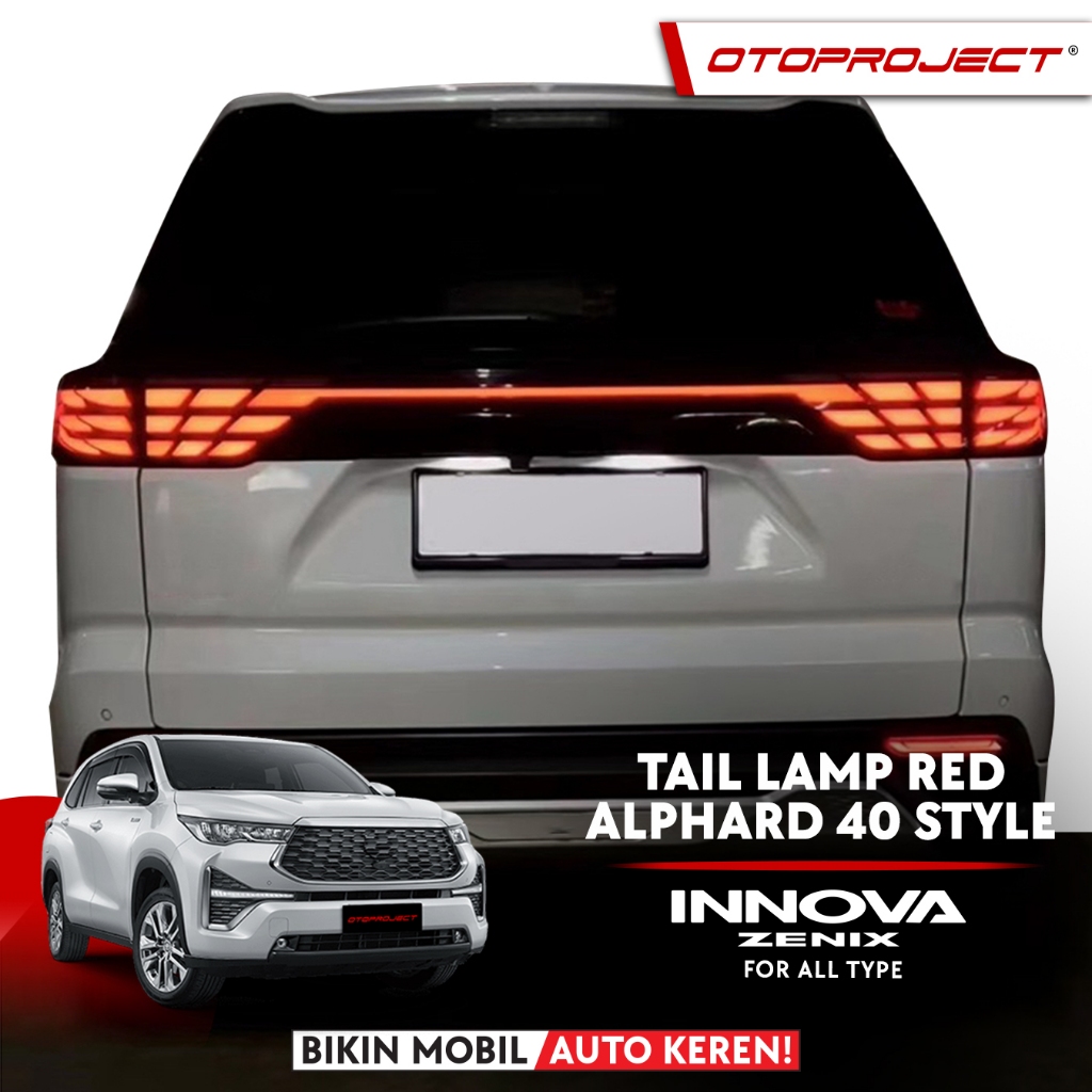 Jual Otoproject - TAIL LAMP ZENIX 2022 ALPHARD 40 STYLE RED/TAIL LAMP ...
