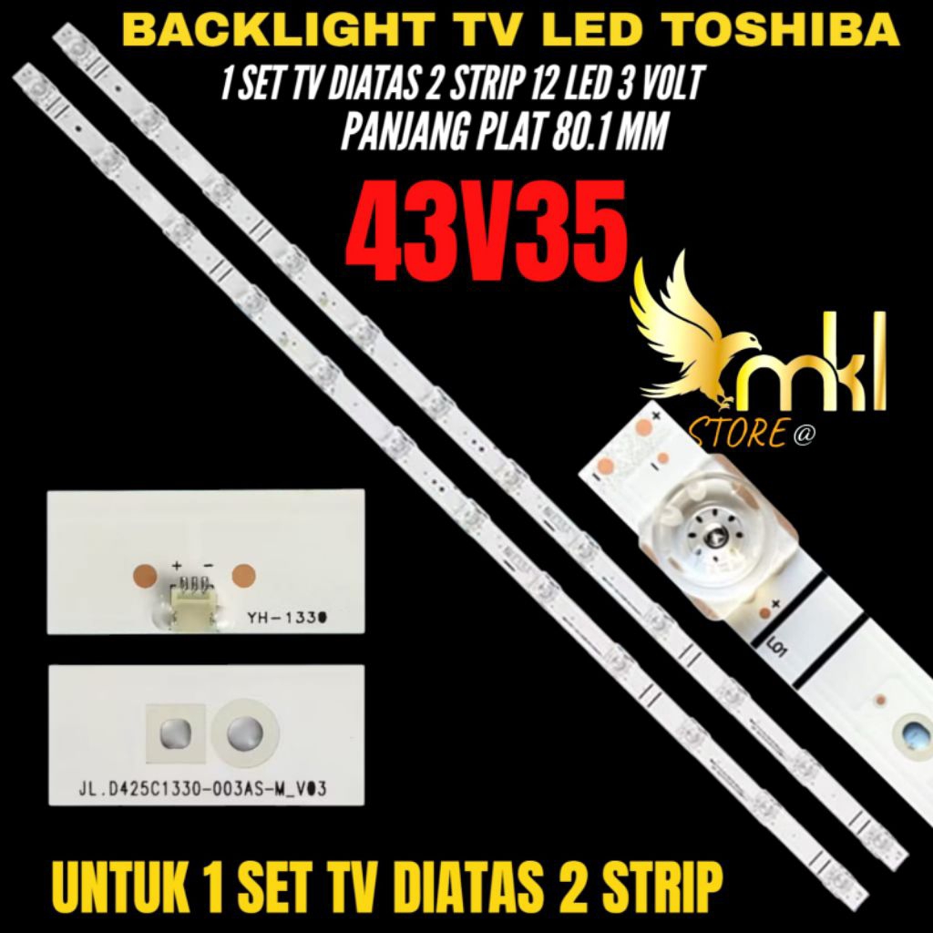 Jual BACKLIGHT TV LED TOSHIBA 43 INCH 43V35 BACKLIGHT TV LED TOSHIBA 43 ...