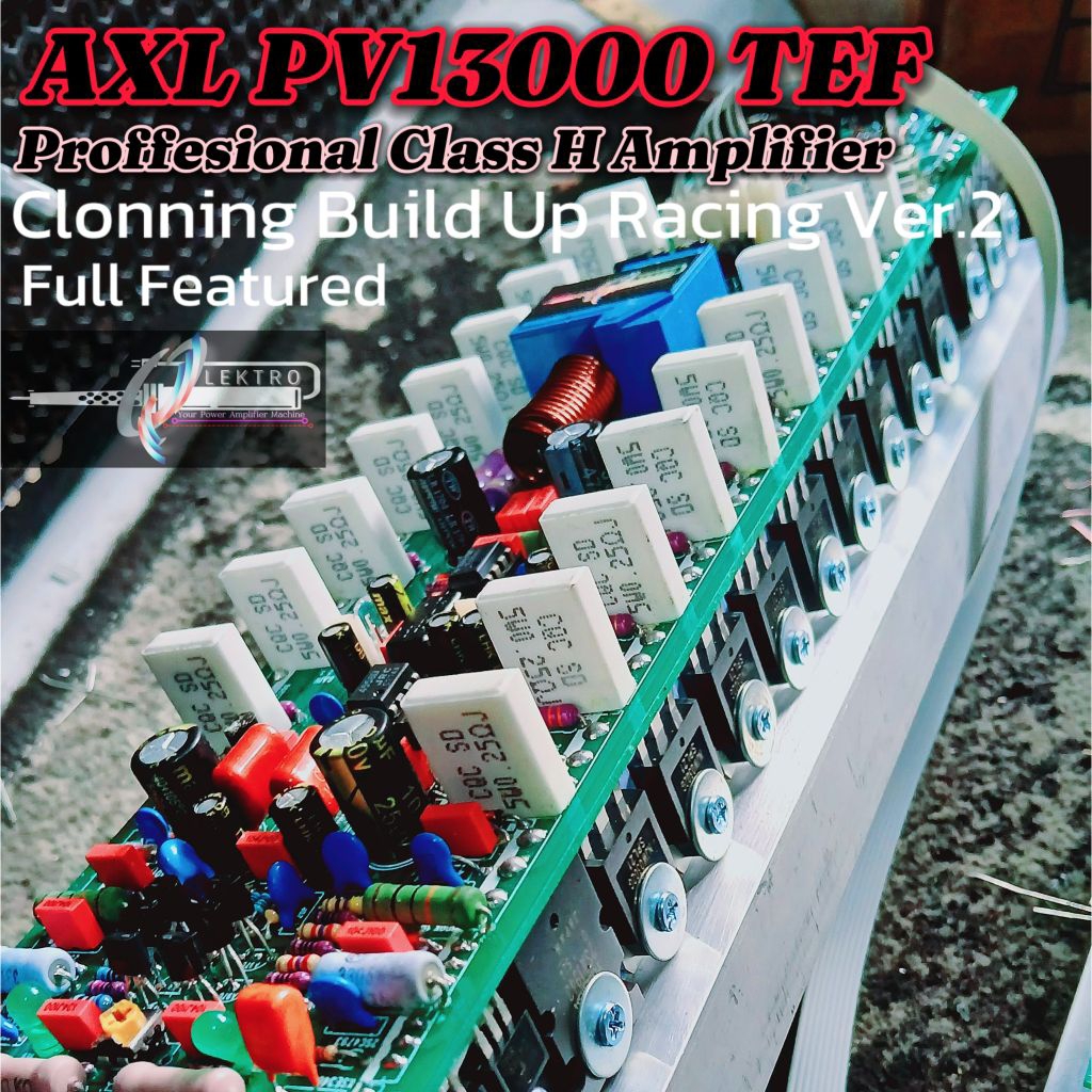 Jual Driver Amp AXL PV13000 Ver 2 TEF 2U | Class H | Profesional Driver ...