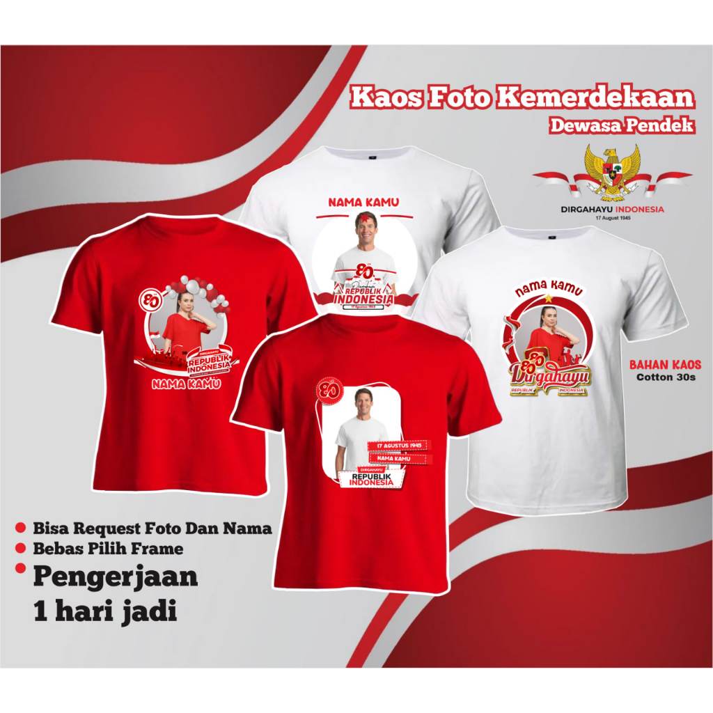 Jual Kaos Kemerdekaan Dewasa 17 Agustus Sablon Nama Dan Foto HUT RI 80 Tahun Pria Wanita ...
