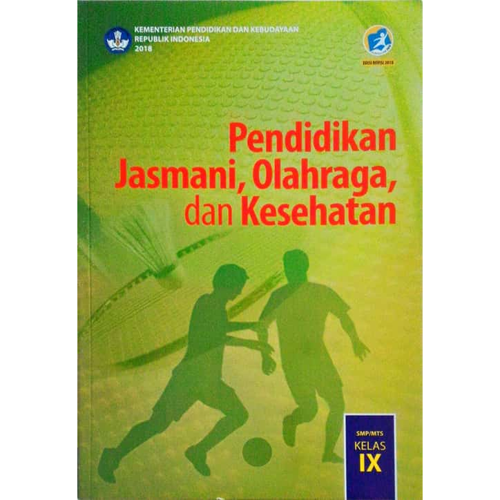 Jual Buku Kurikulum 2013 (K13) mata pelajaran Pendidikan Jasmani, Olahraga, dan Kesehatan (PJOK ...