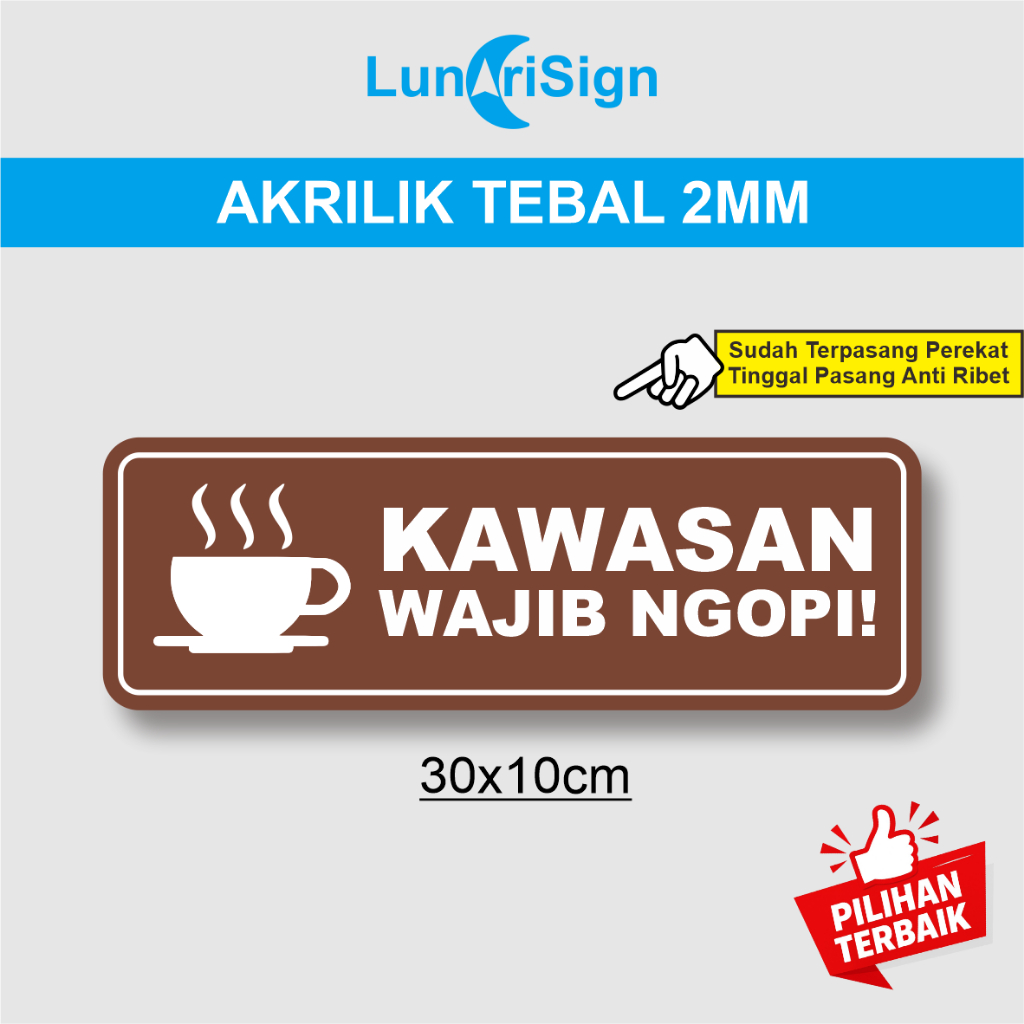 Jual AKRILIK KAWASAN WAJIB NGOPI SIGNBOARD | Shopee Indonesia