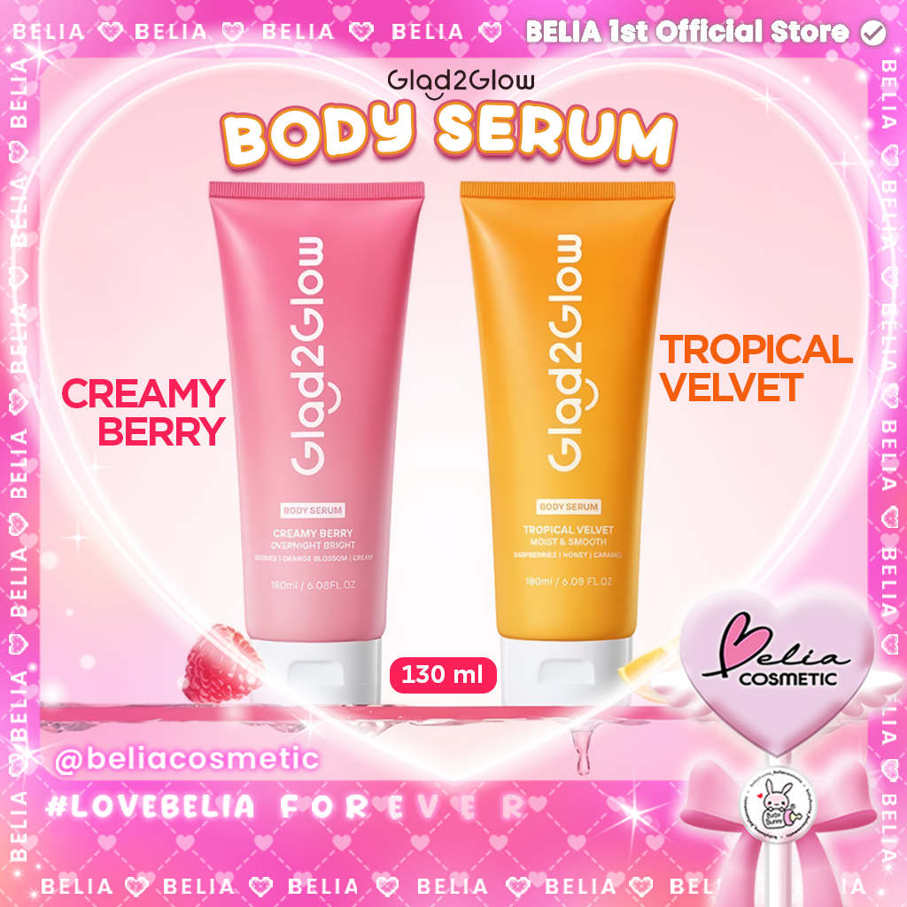 Jual BELIA GLAD2GLOW Body Serum 180ml TUBE | Tropical Velvet | Creamy ...