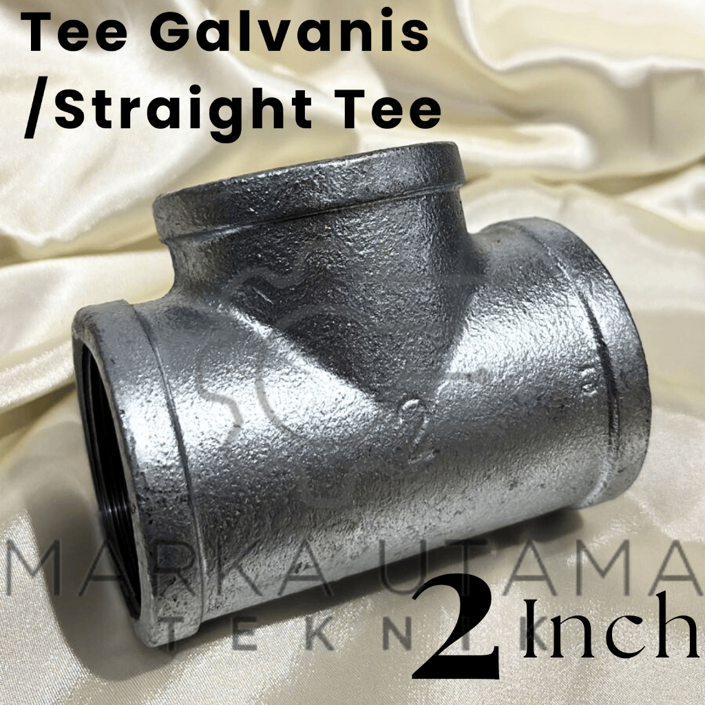 Jual TEE GALVANIS 2 INCH BESI DRAT DALAM GALVANIZE BSPT | Shopee Indonesia
