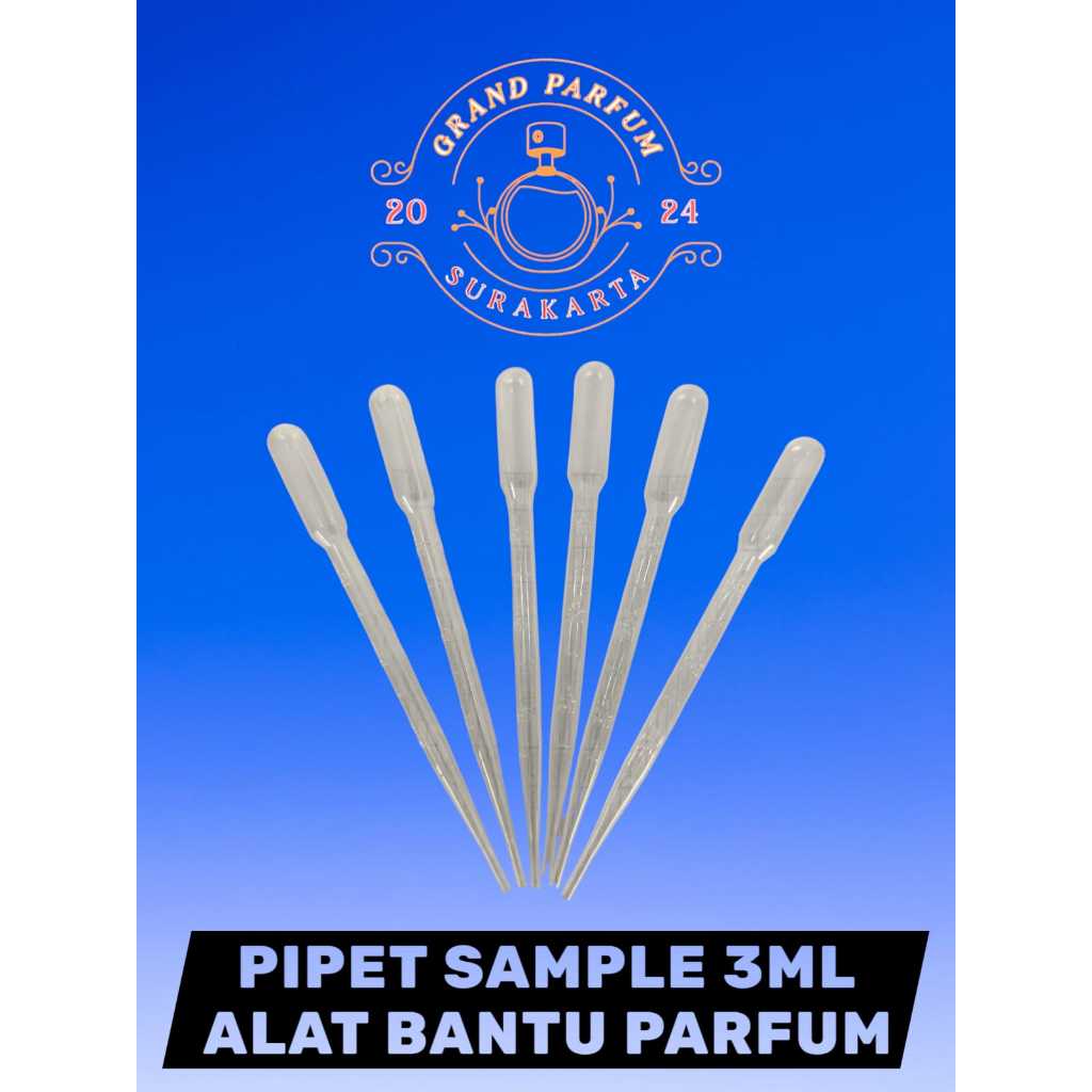 Jual [ 1 PCS ] PIPET PARFUM UKURAN 3 ML , BISA DIPAKAI SAMPLE DLL ...