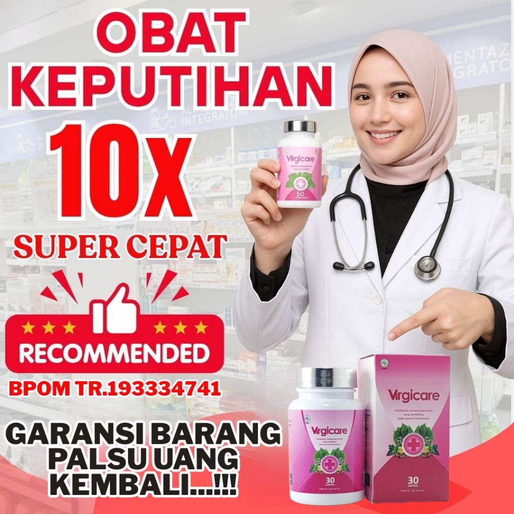 Jual OBAT PERAPAT MISS V DAN KEPUTIHAN-VIRGICARE 100%LEBIH AMPUH TANPA ...
