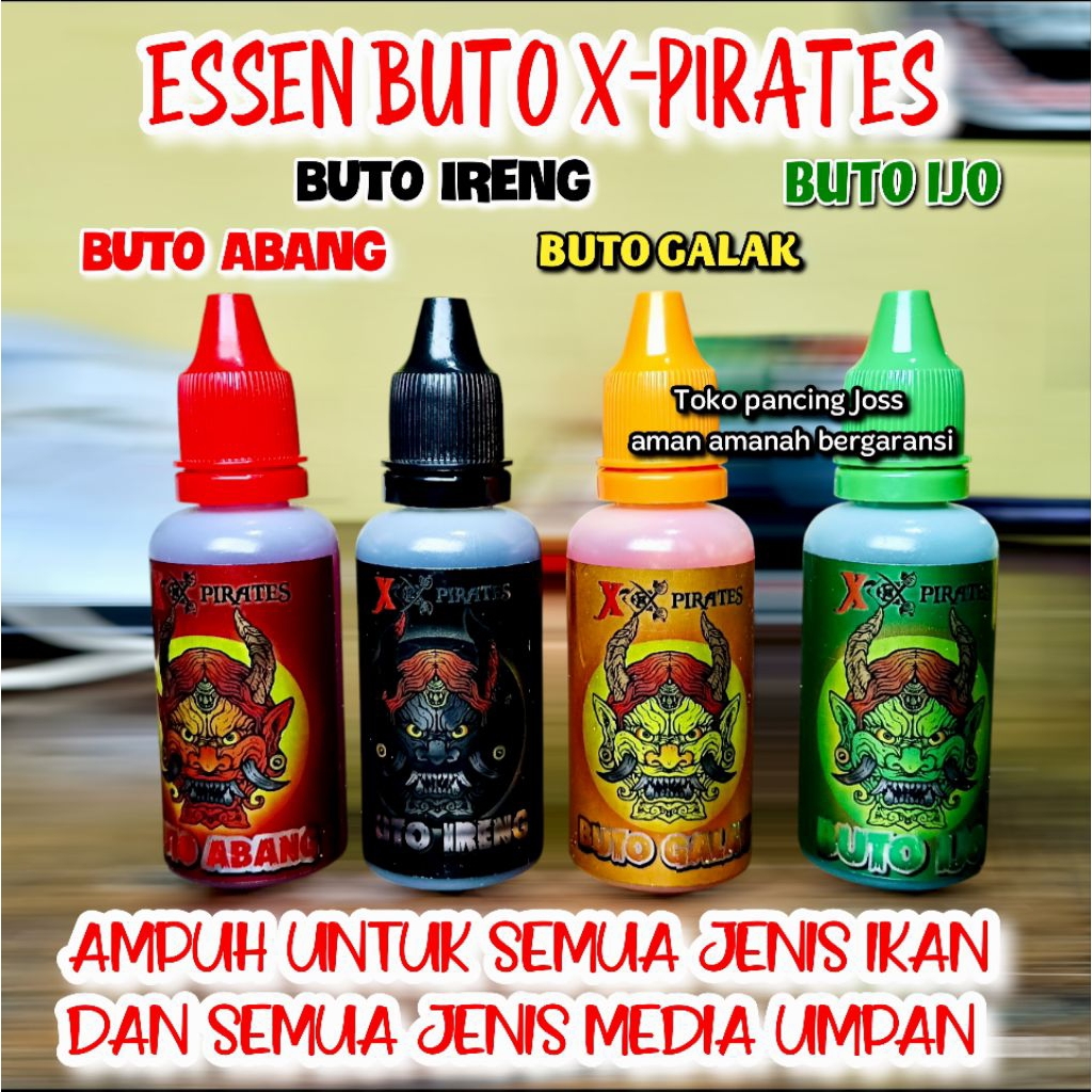 Jual Essen Buto original X-pirates , Buto ijo , Buto ireng , Buto abang ...