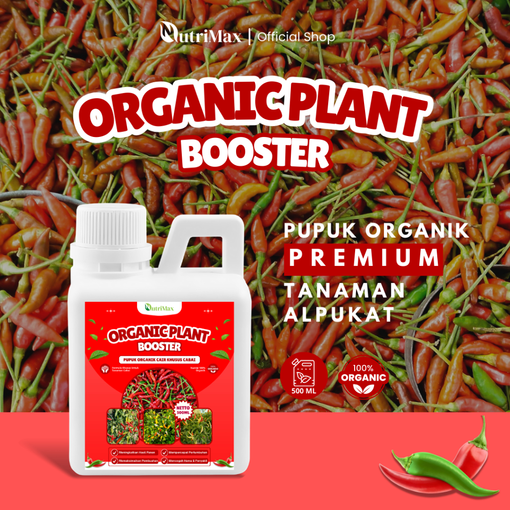 Jual ORGANIC PLANT BOOSTER CABAI 500 ML - Pupuk Semi Organik Cair Tanaman Cabai - Pelebat ...