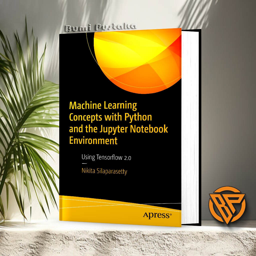 Jual Machine Learning Concepts with Python and the Jupyter Notebook Environment | Shopee Indonesia