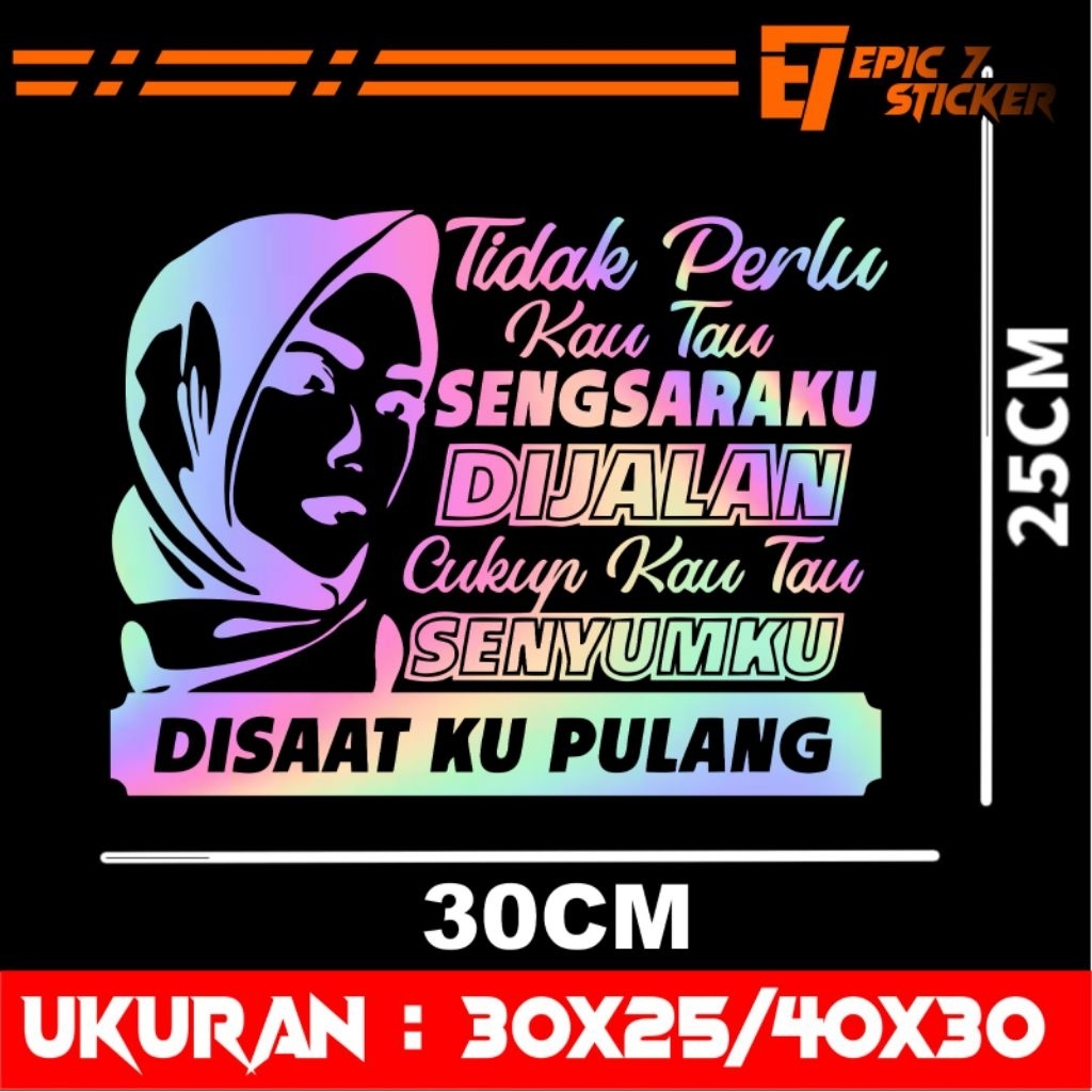 Jual New stiker hologram kata cukup kau tau senyum ku saat pulang untuk ...