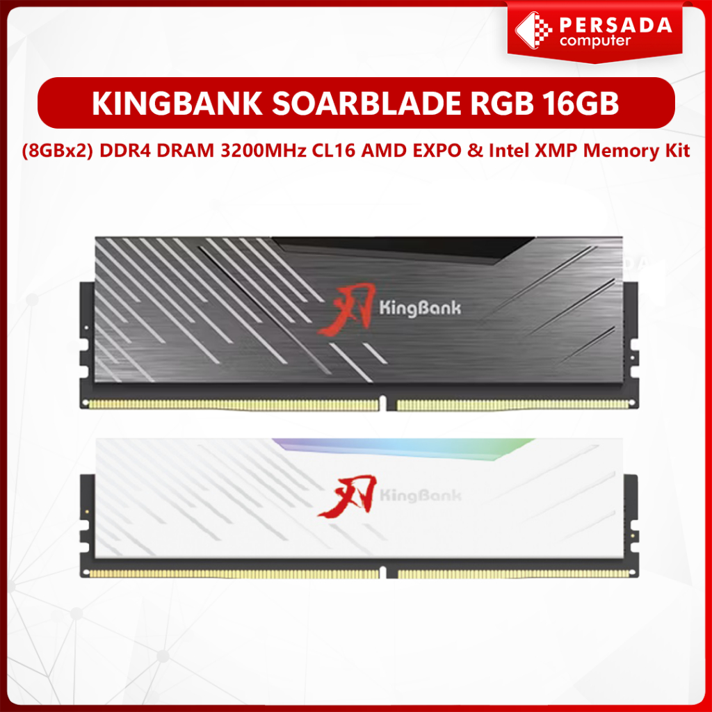 Jual KINGBANK SoarBlade RGB 16GB (8GBx2) DDR4 DRAM 3200MHz CL16 AMD EXPO & Intel XMP Memory Kit ...