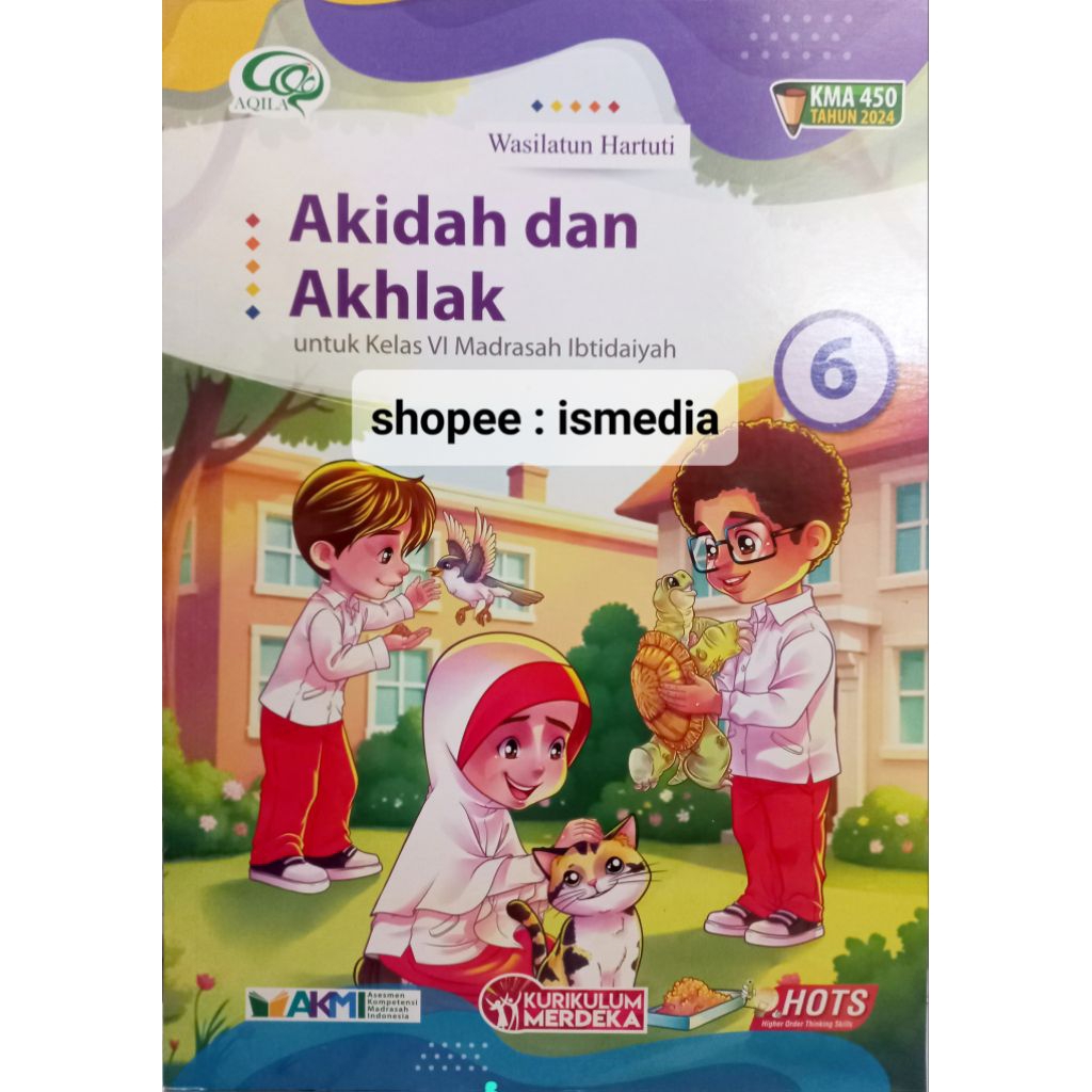 Jual Buku Akidah dan Akhlak Aqila kelas 1 2 3 4 5 6 SD MI penerbit Tiga ...