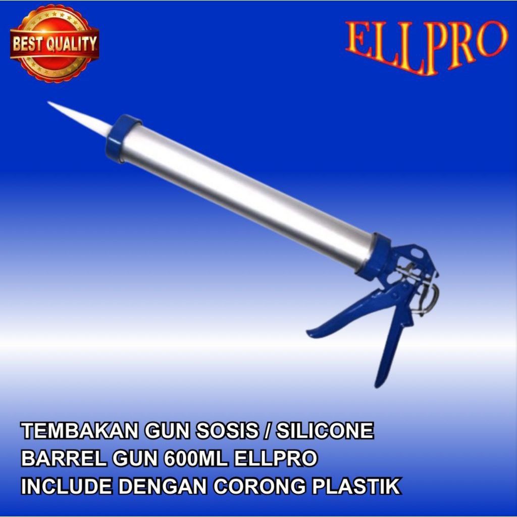 Jual Gun Silicone Sosis ELLPRO 600ml/Tembakan Silicone Sealant Sosis ...
