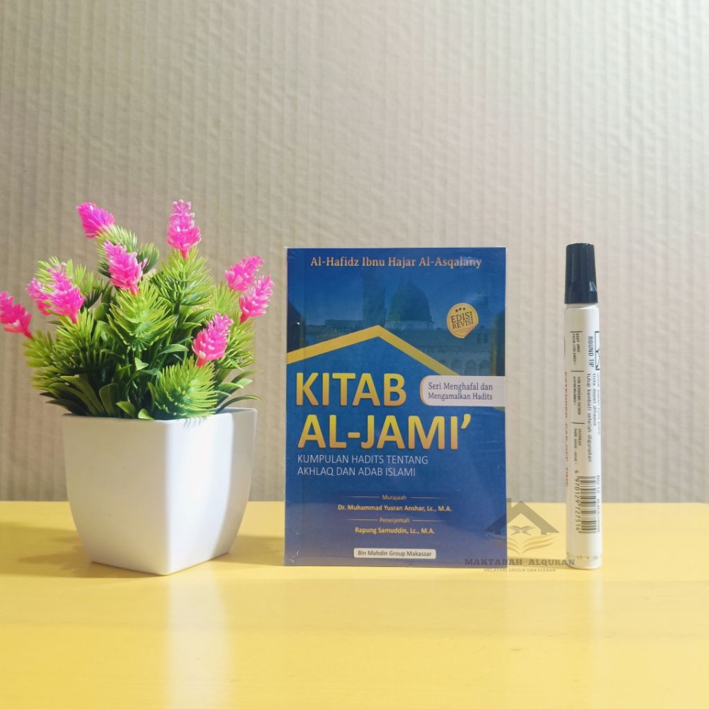 Jual BUKU KITAB AL -JAMI A6 SOFTR COVER KUMPULAN HADITS TENTANG AKHLAQ ...