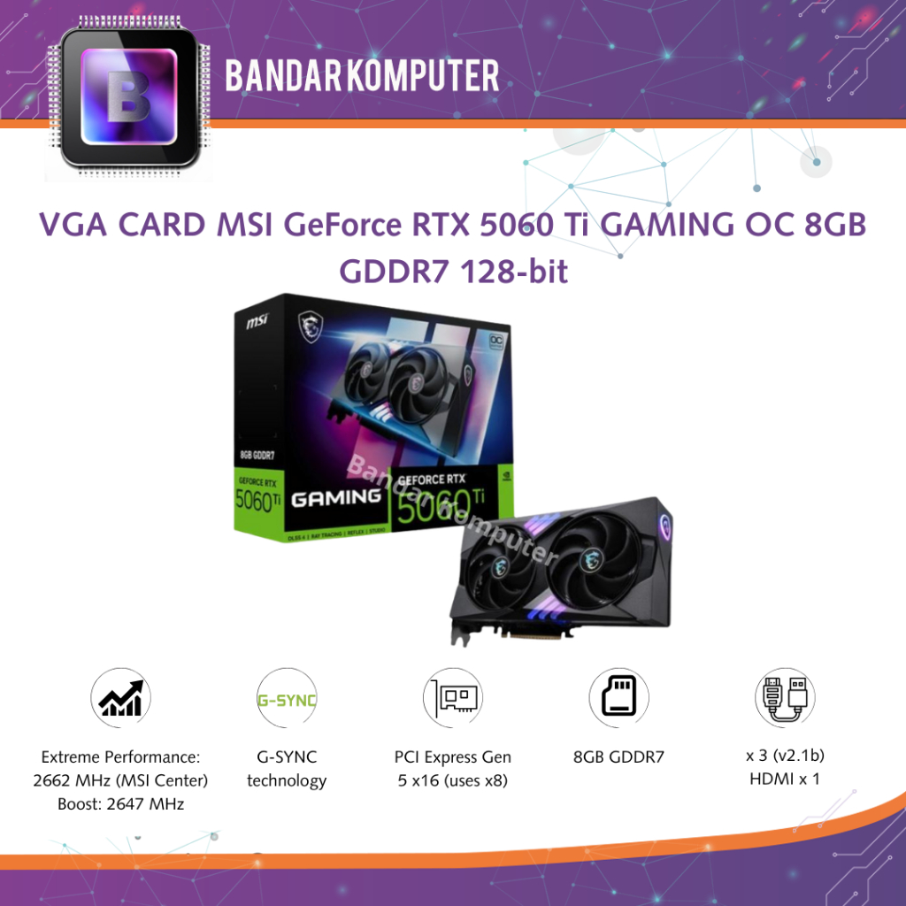 Jual VGA CARD MSI GeForce RTX 5060 Ti GAMING OC 8GB GDDR7 128-bit ...