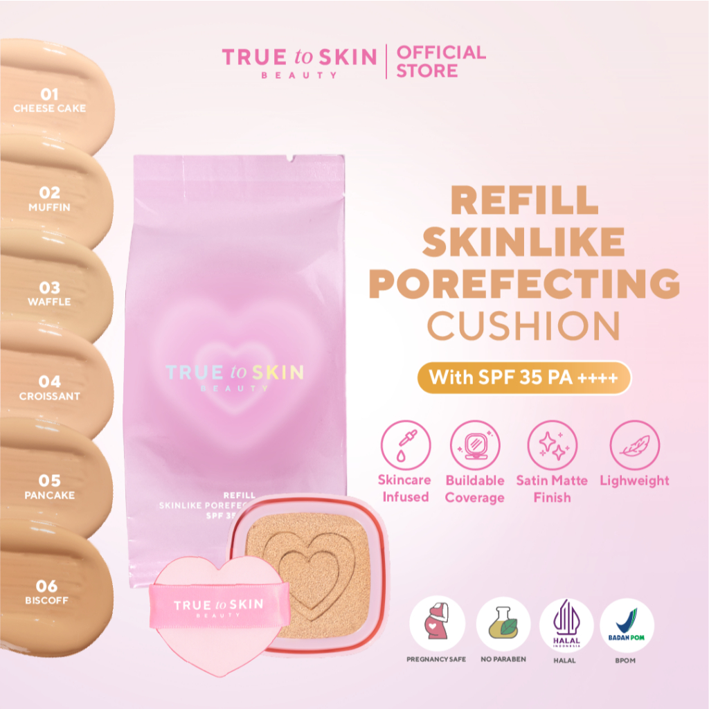 Jual REFILL CUSHION - True to Skin Skinlike Porefecting Cushion SPF 35 ...