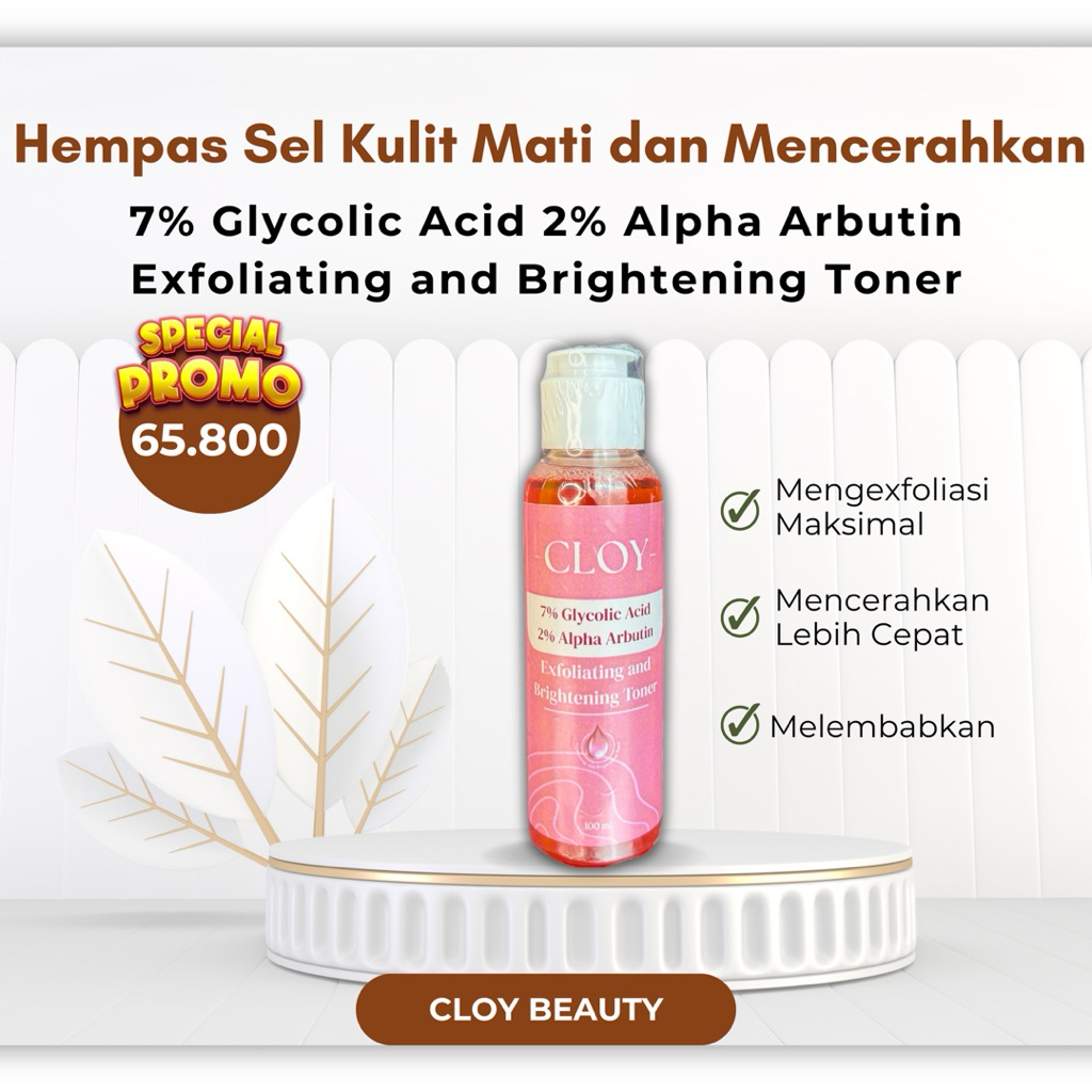 Jual (BPOM) CLOY 7% Glycolic Acid 2% Alpha Arbutin Exfoliating and ...