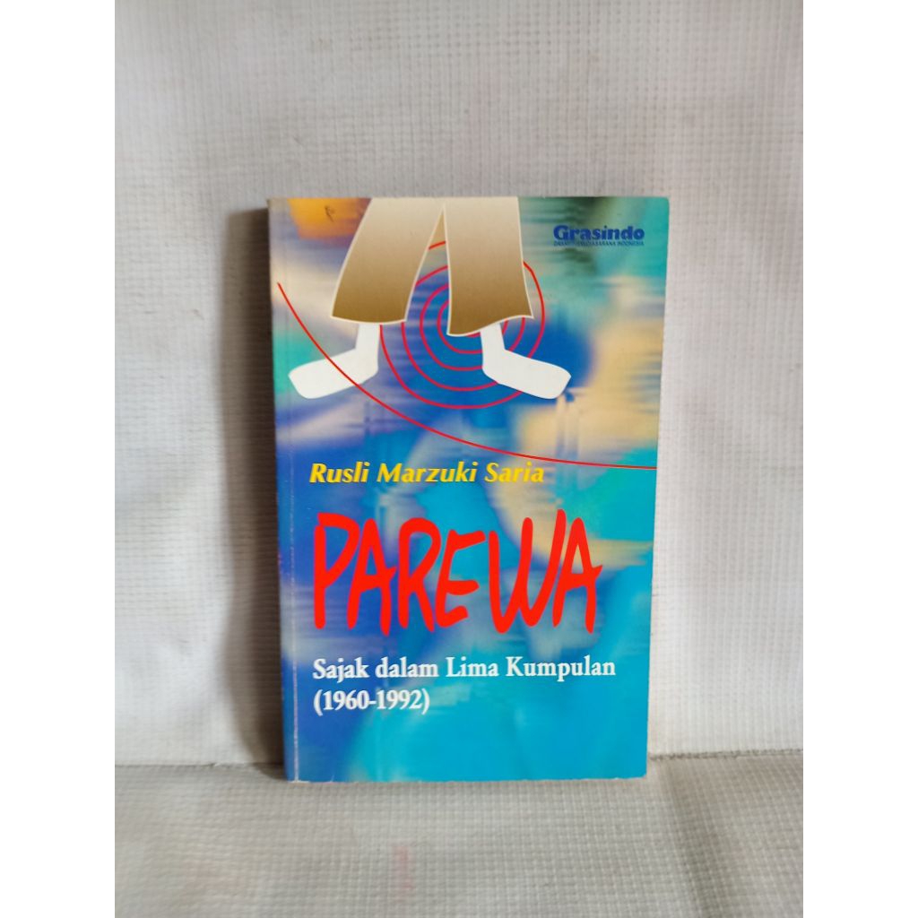 Jual PAREWA Sajak dalam Lima Kumpulan 1960 - 1992 Rusli Marzuki Saria | Shopee Indonesia