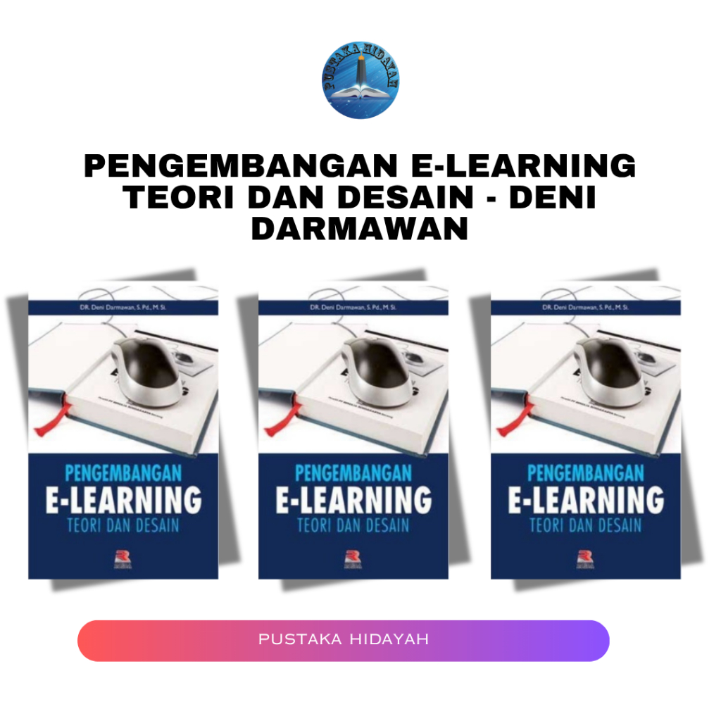 Jual Pengembangan E-Learning Teori Dan Desain - Deni Darmawan | Shopee ...