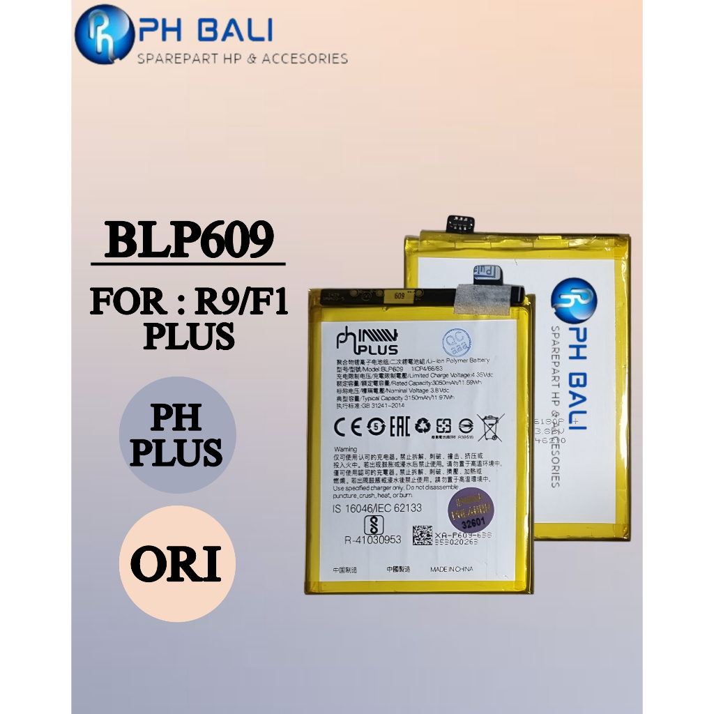 Jual PH Bali BLP609 Baterai untuk R9/F1 Plus | Shopee Indonesia