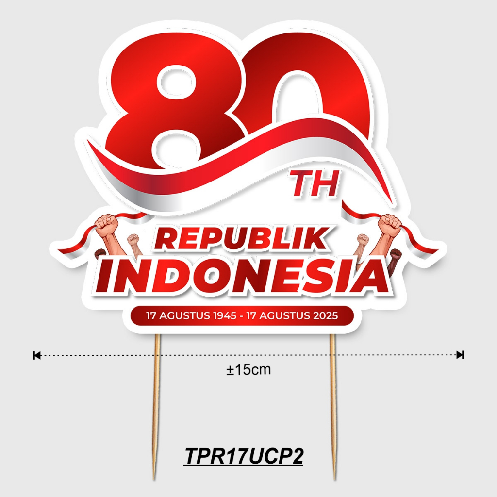 Jual Toper Ucapan Dirgahayu Kemerdekaan Indonesia HUT RI 80 Dekorasi ...