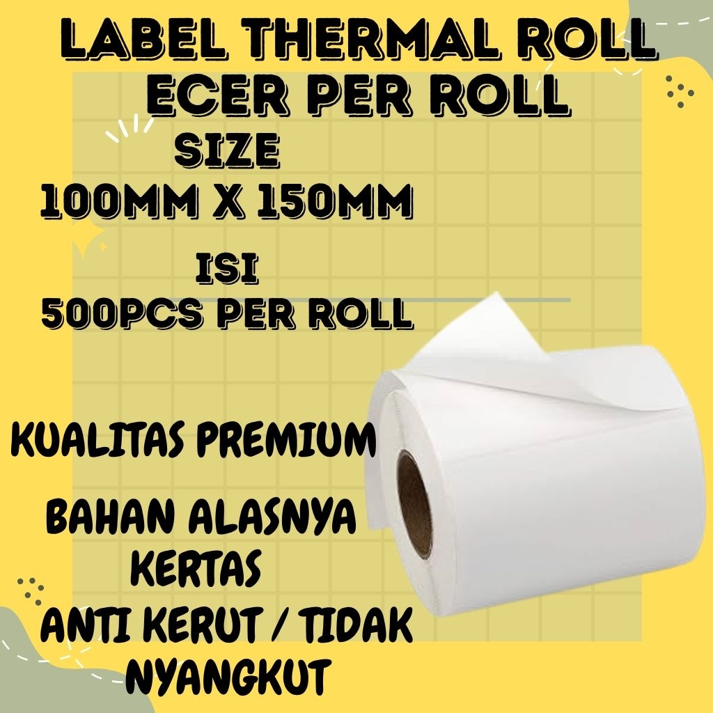 Jual sticker Kertas Label Thermal resi Roll ukuran 100mmx150mm 1 Roll isi 500pcs | Shopee Indonesia
