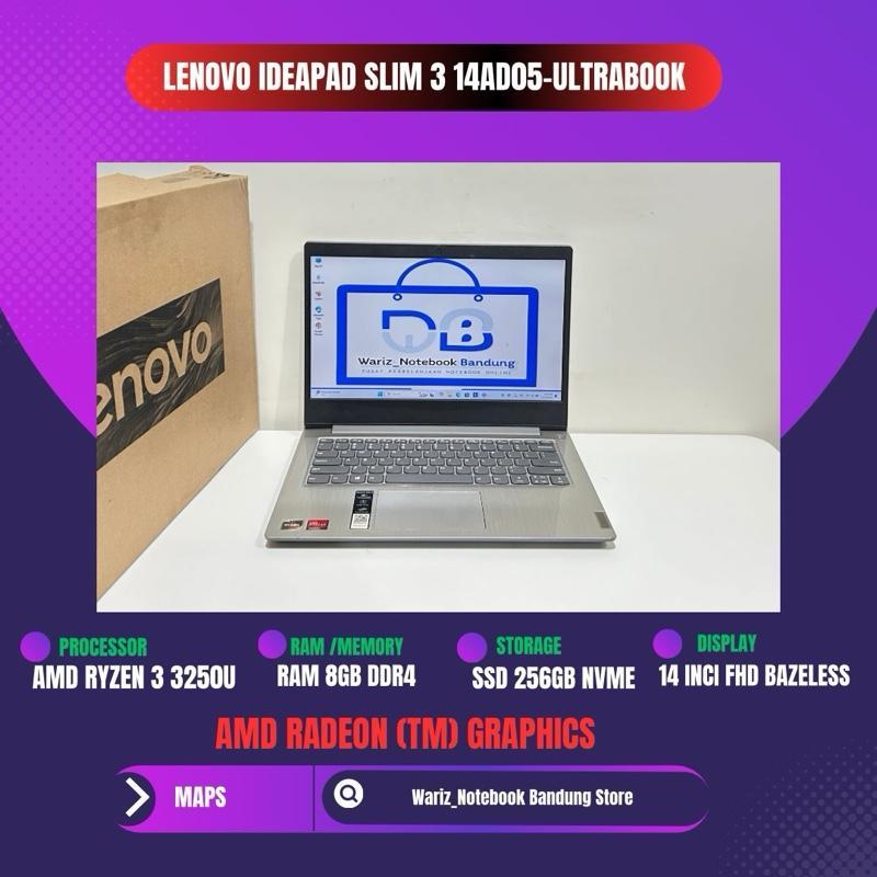 Jual LENOVO IDEAPAD SLIM 3 14ADA05 AMD RYZEN 3 3250U RAM 8GB SSD 256GB NVME 14inci FHD BAZELESS ...