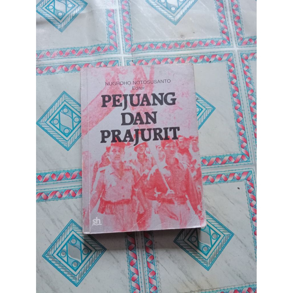 Jual buku pejuang dan prajurit nugroho notosusanto | Shopee Indonesia
