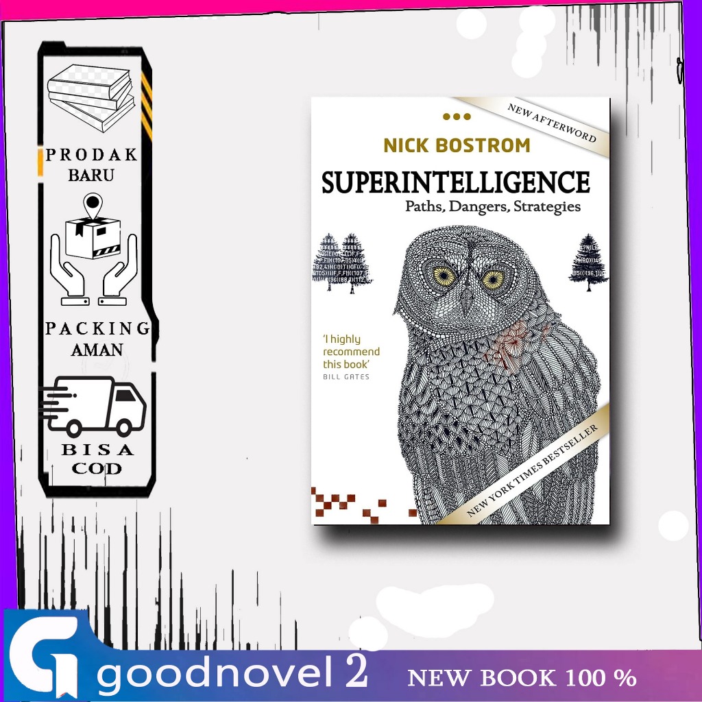 Jual Superintelligence : Paths, Dangers, Strategies by Nick Bostrom ...