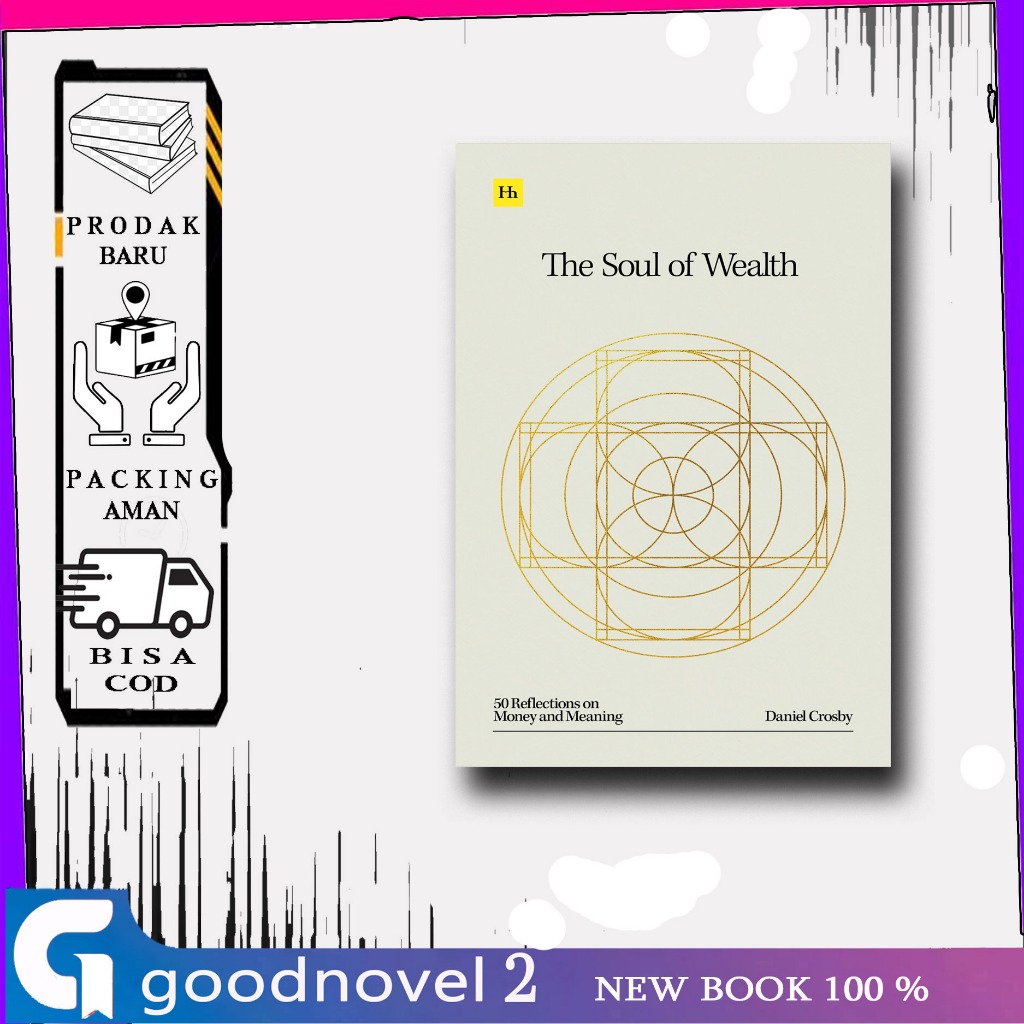 Jual The Soul of Wealth: 50 reflections on money and meaning by Doctor ...